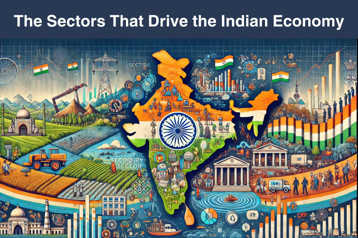 The 9 Important Sectors That Drive the Complex Indian Economy - The ...